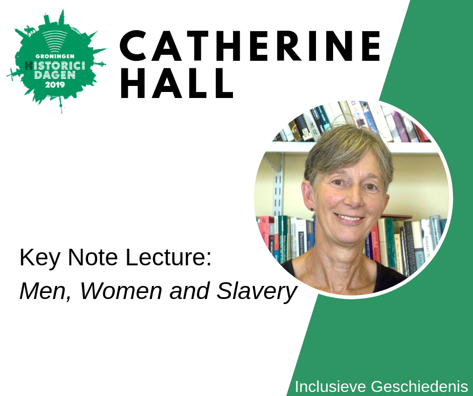Historicidagen 2019 | Key note lezing Catherine Hall